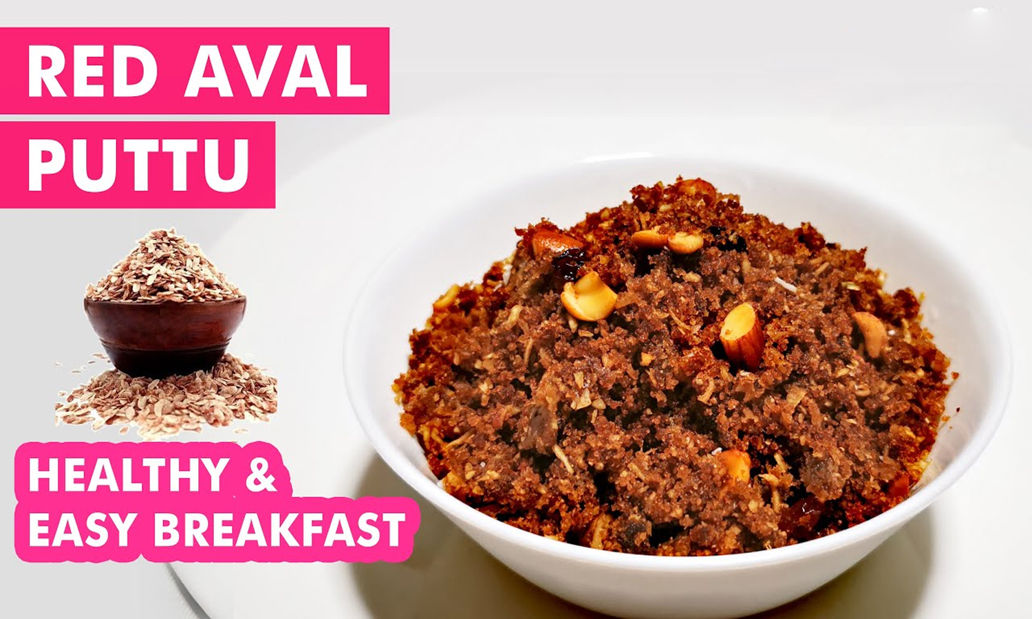 அரைமணி நேரத்தில் செய்யலாம் சத்தான சிவப்பு அவல் புட்டு... | Red Poha ...